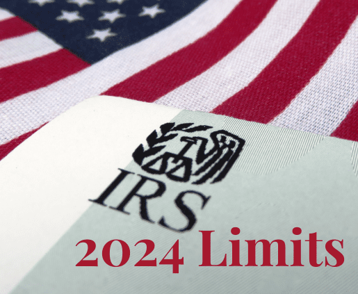 2024 IRS limits announced - SYM Financial Advisors